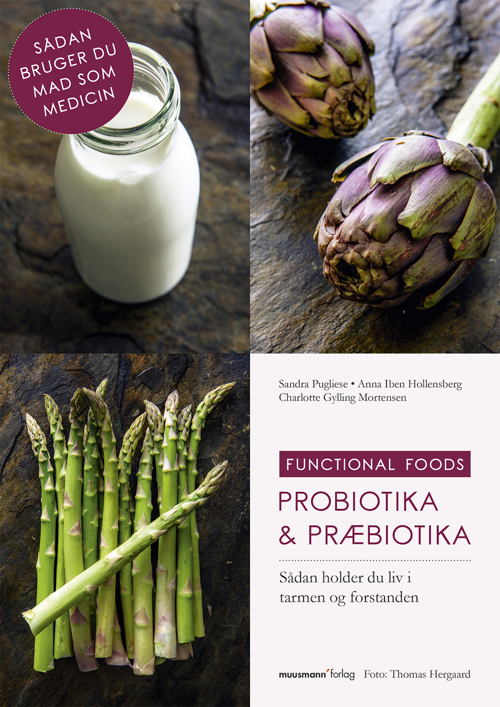 Tarmbakterier - Probiotika & præbiotika - Muusmann Forlag
